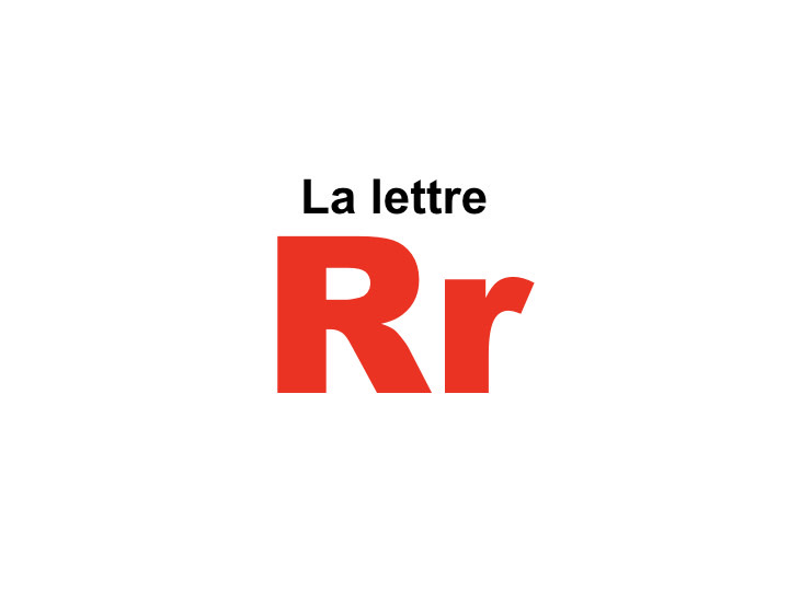 La lettre R Flashcards | Memorang